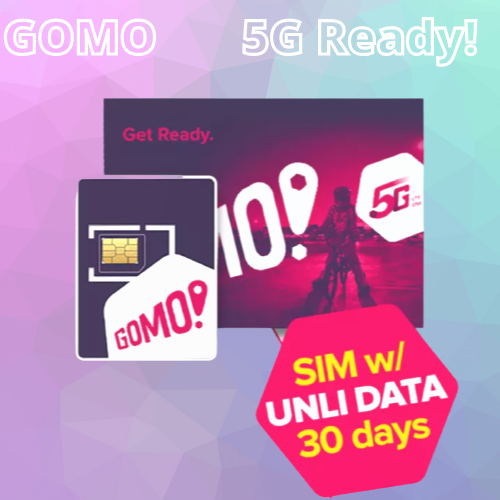 GLOBE GOMO SIM w/ 30 Days UNLI DATA or Gomo Sim 30gb No Expiry 5G LTE Ready