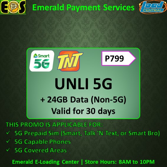 Unli 5G for Smart Prepaid, Talk 'N Text or Smart Bro Prepaid | 299, 599, 799 | EMERALD Payment ...