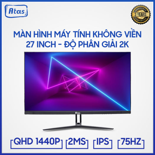 Màn hình máy tính không viền 27 inch ATAS - Màn hình 27 inch ATAS - Màn ...